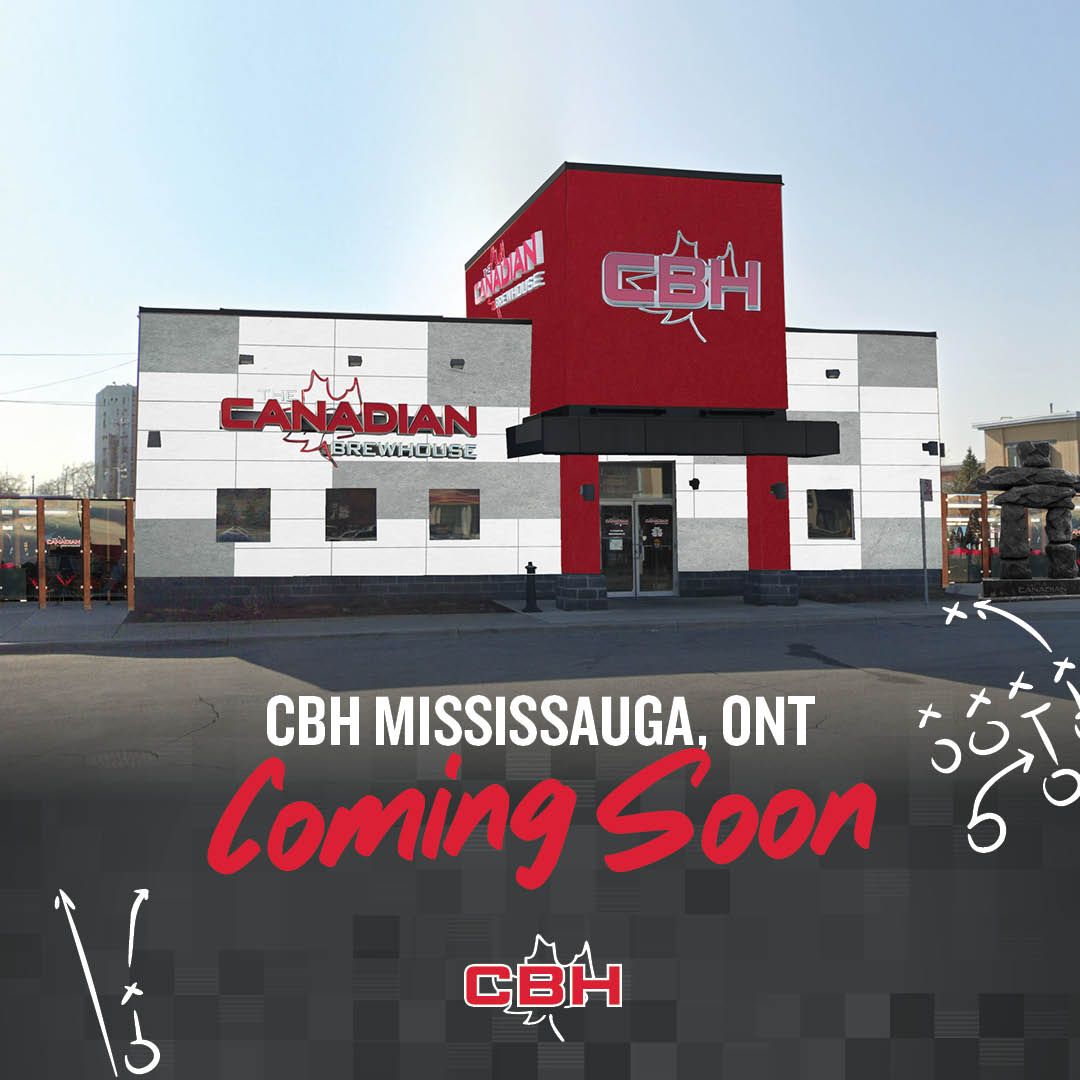 Four New CBH Locations Coming Soon! | The Canadian Brewhouse