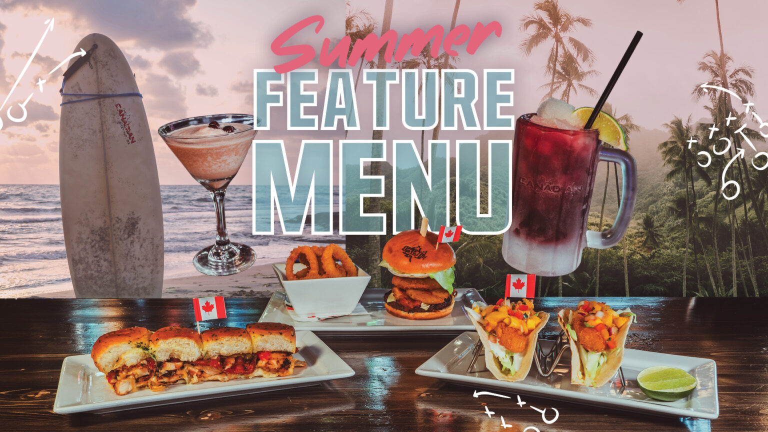 Try our Summer Feature Menu! | The Canadian Brewhouse
